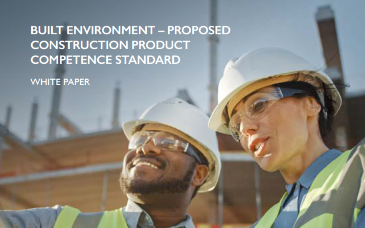 Built Environment - Proposed construction product competence standard ...