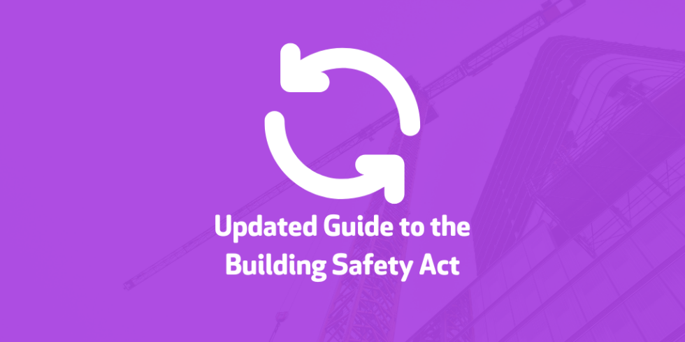 Updated Guide to the Building Safety Act - FIS