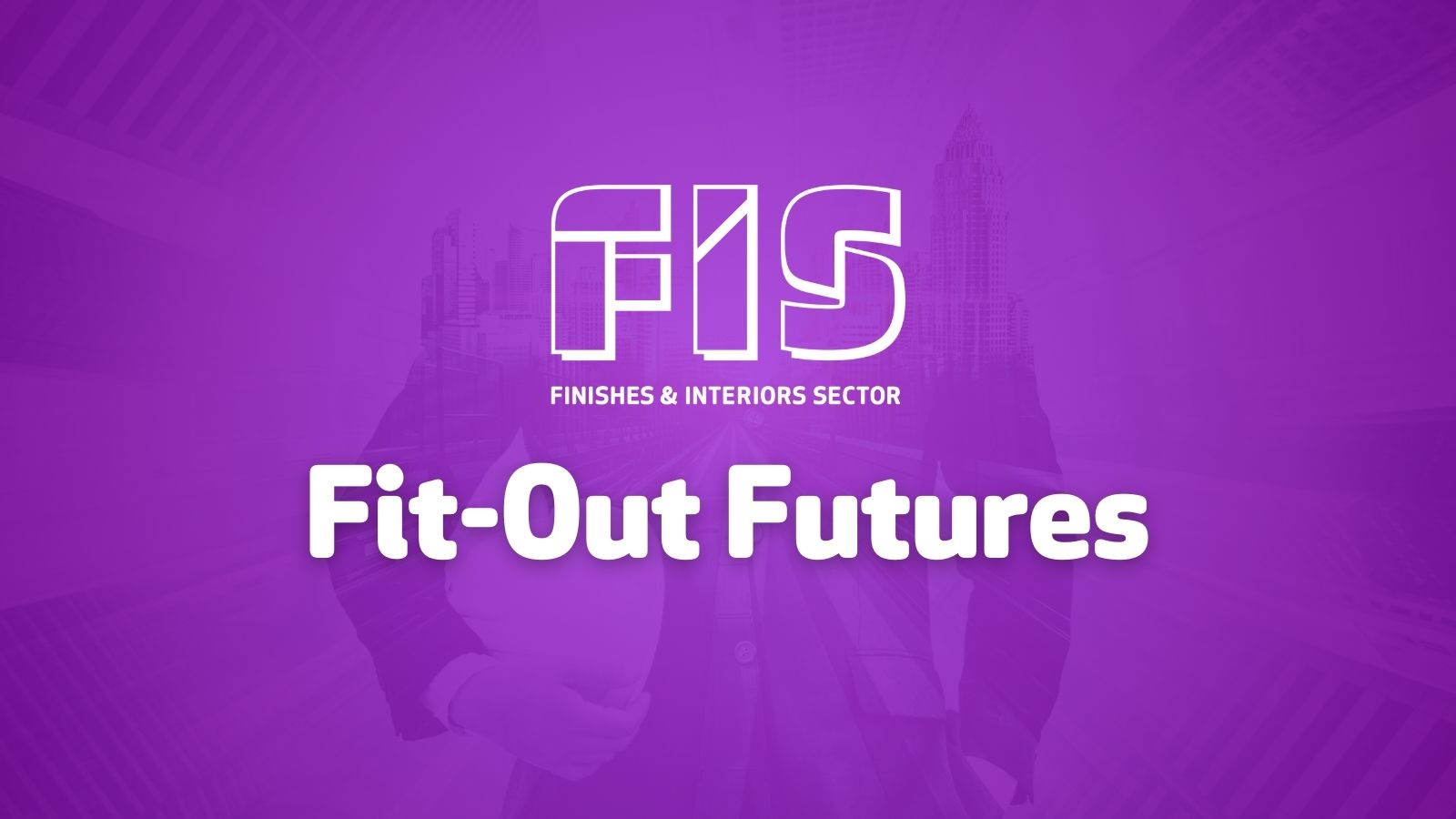 Fit-out Futures - FIS